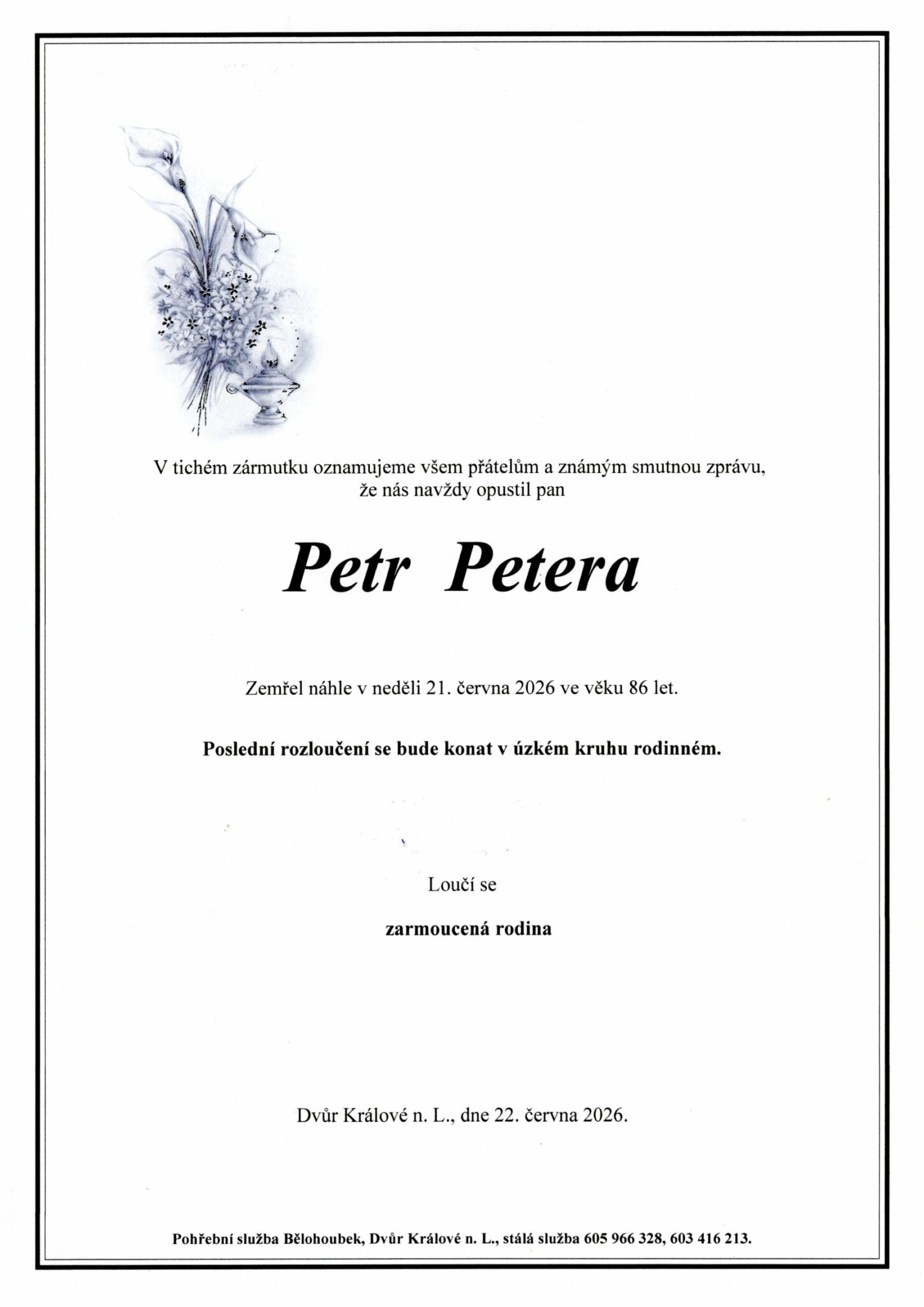 Petr Petera - Pohřebnictví Bělohoubek